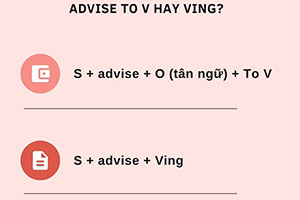 Advise to V hay Ving: 2 cấu trúc mà bạn cần biết - NEXT Speak